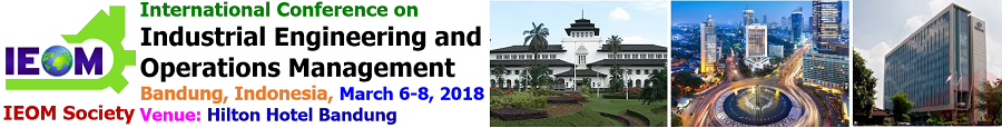 2018年03月06日至08日 8th International Conference on Industrial Engineering ...
